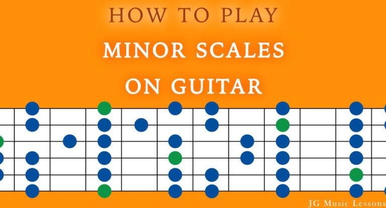How to play minor scales on guitar (including shapes and audio) - JG ...