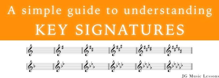 A simple guide to understanding key signatures - JG Music Lessons