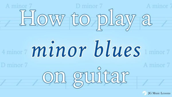 How to play a minor blues progression on guitar (3 levels) - JG Music ...
