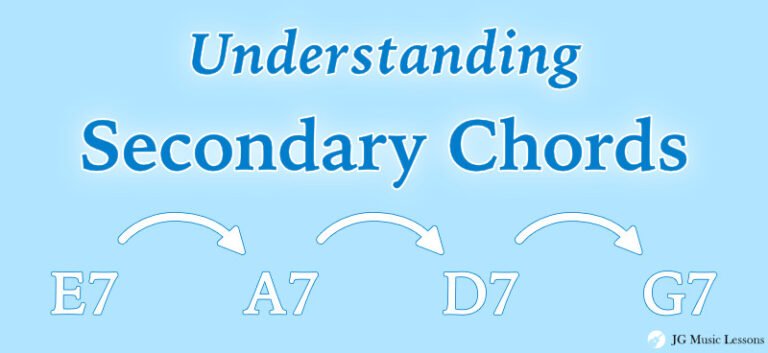 Understanding secondary chords and how to apply them on guitar - JG Music Lessons