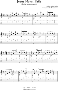 Jesus Never Fails guitar tabs, chords, and arrangement - JG Music Lessons